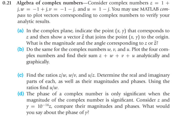 Solved 0.21 Algebra of complex numbers-Consider complex | Chegg.com