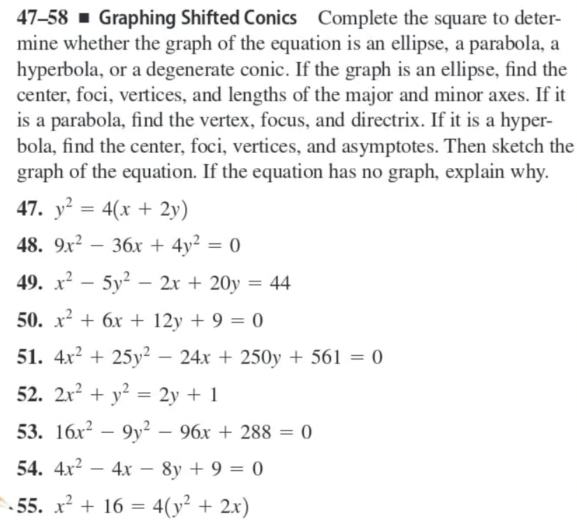 Solved = 47–58 - Graphing Shifted Conics Complete the square | Chegg.com
