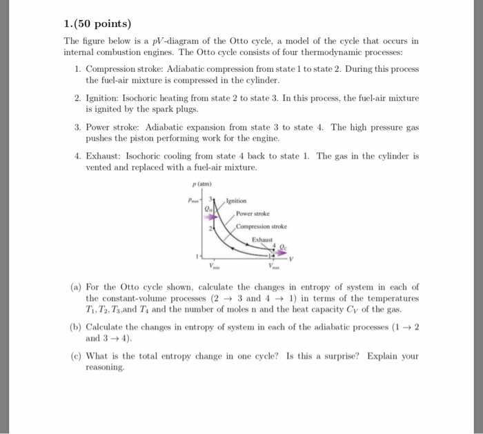 Solved 1.(50 points) The figure below is a pV-diagram of the | Chegg.com