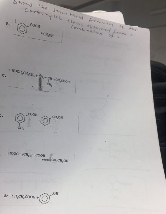 Solved COOH B. +CH,OH , +CH,-CH-CH.COOH c. COOH OH | Chegg.com