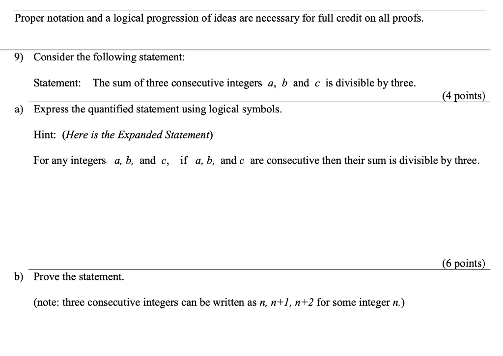 Solved Proper notation and a logical progression of ideas | Chegg.com