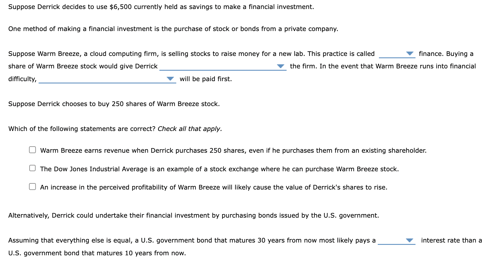 Solved Suppose Derrick decides to use $6,500 currently held | Chegg.com