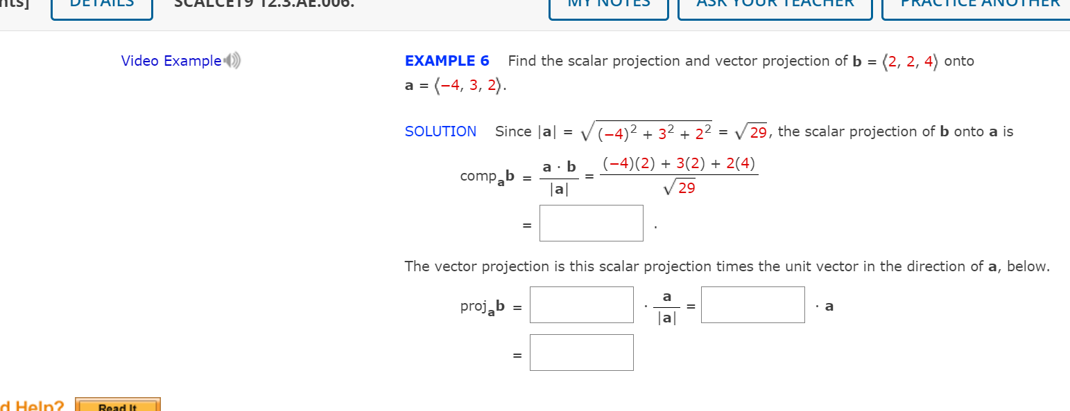 Solved Video Example) EXAMPLE 6 Find the scalar projection | Chegg.com