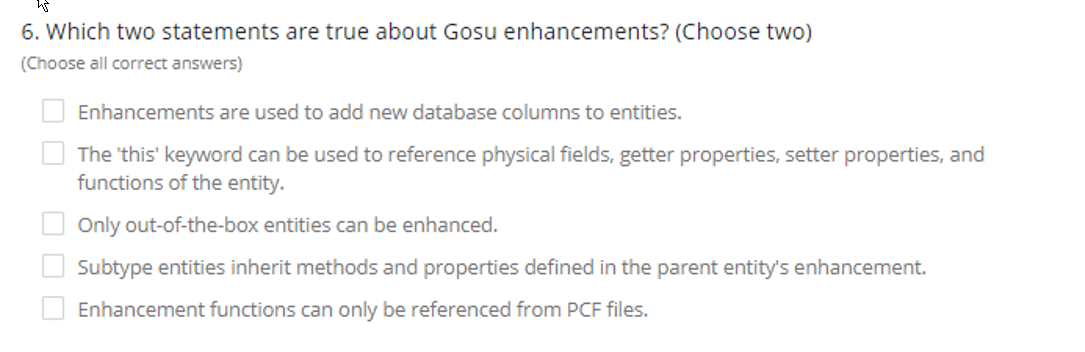 Solved 6. Which two statements are true about Gosu | Chegg.com