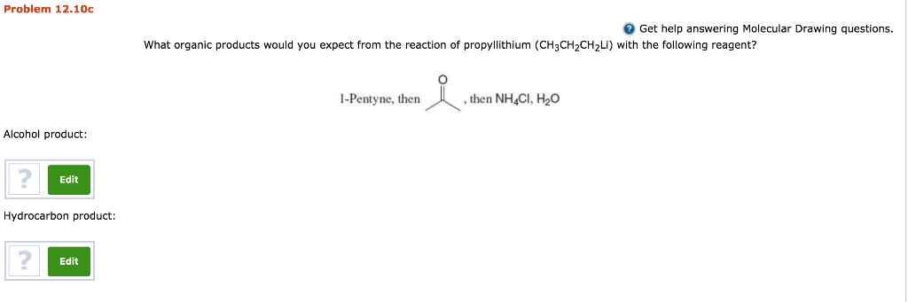 Solved Problem 12.10c Get help answering Molecular Drawing | Chegg.com