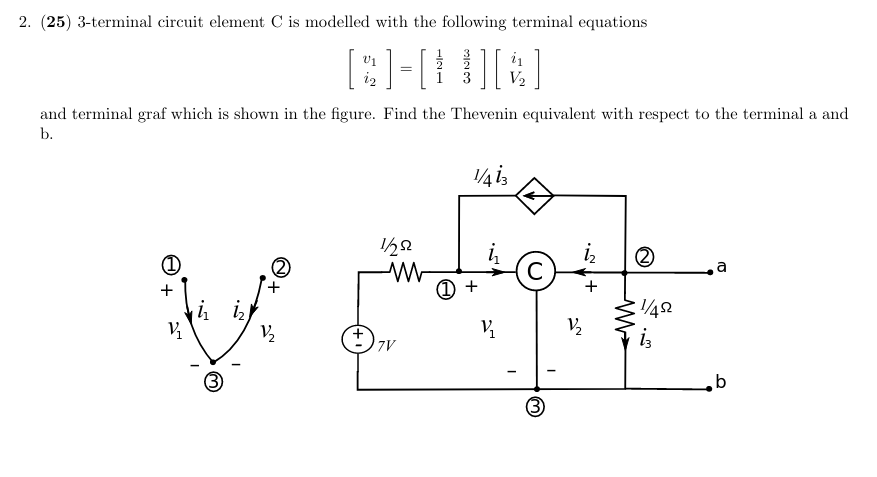 Solved 2. (25) 3-terminal circuit element C is modelled with | Chegg.com