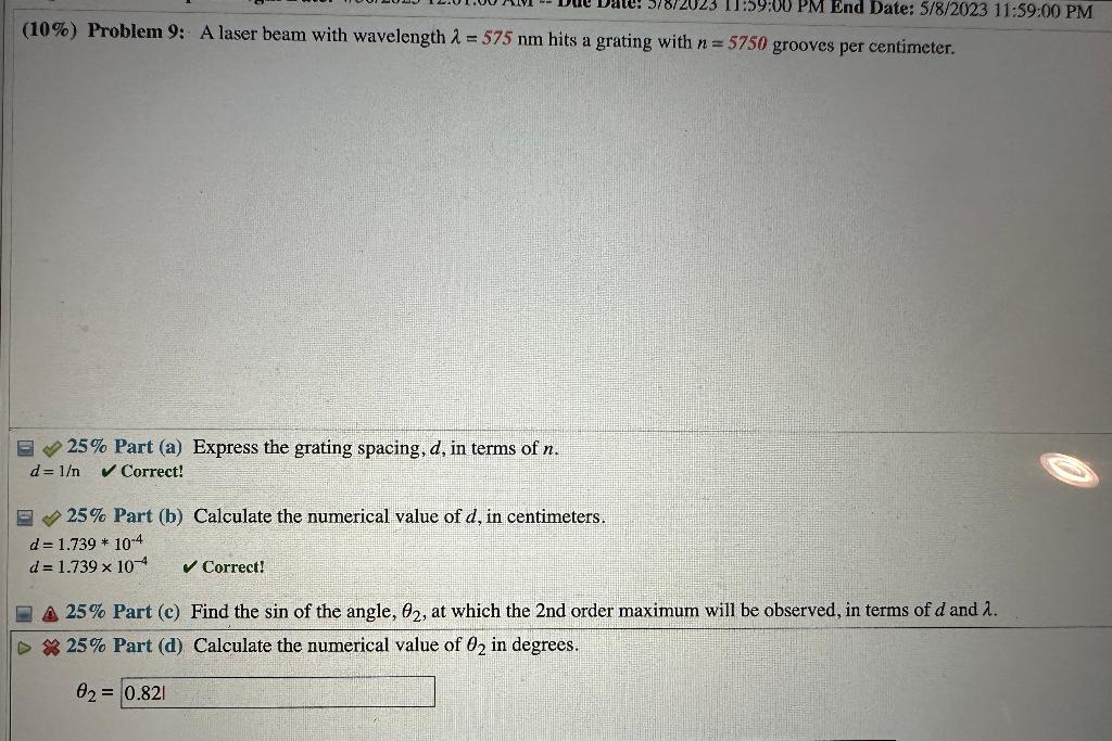 Solved (10\%) Problem 9: A laser beam with wavelength λ=575 | Chegg.com