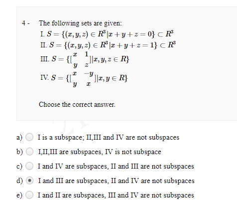 Solved 4- The following sets are given: I. | Chegg.com