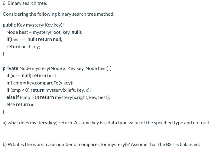 Solved 6 Binary Search Tree Considering The Following