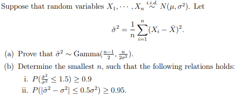 Solved Suppose that random variables X1,⋯,Xn∼ i.i.d. | Chegg.com