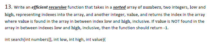 Solved 13 Write An Efficient Recursive Function That Takes 8280