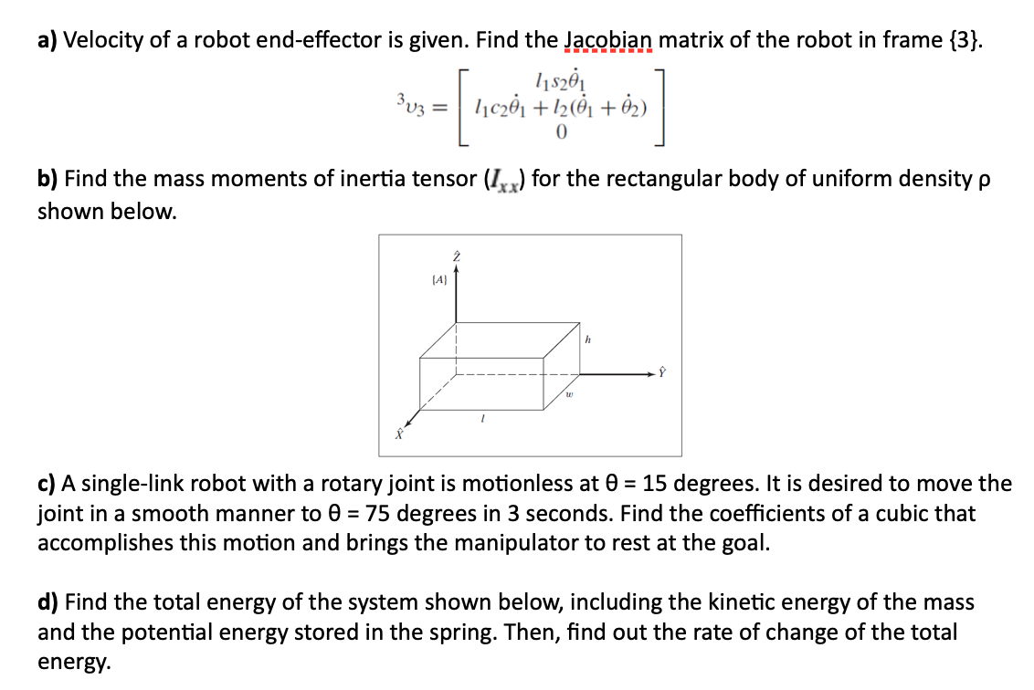 Solved a) Velocity of a robot end-effector is given. Find | Chegg.com
