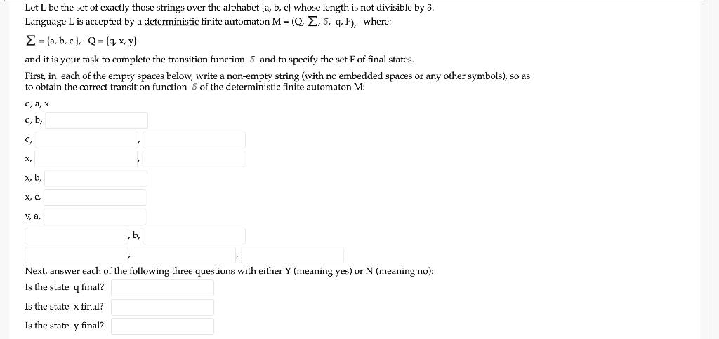 Solved Let L Be The Set Of Exactly Those Strings Over The