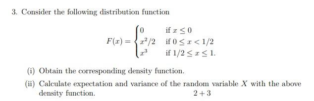 Solved 3. Consider the following distribution function if r | Chegg.com