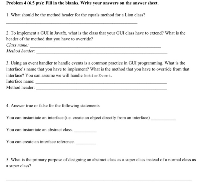 Solved Problem 4 (6.5 pts): Fill in the blanks. Write your | Chegg.com