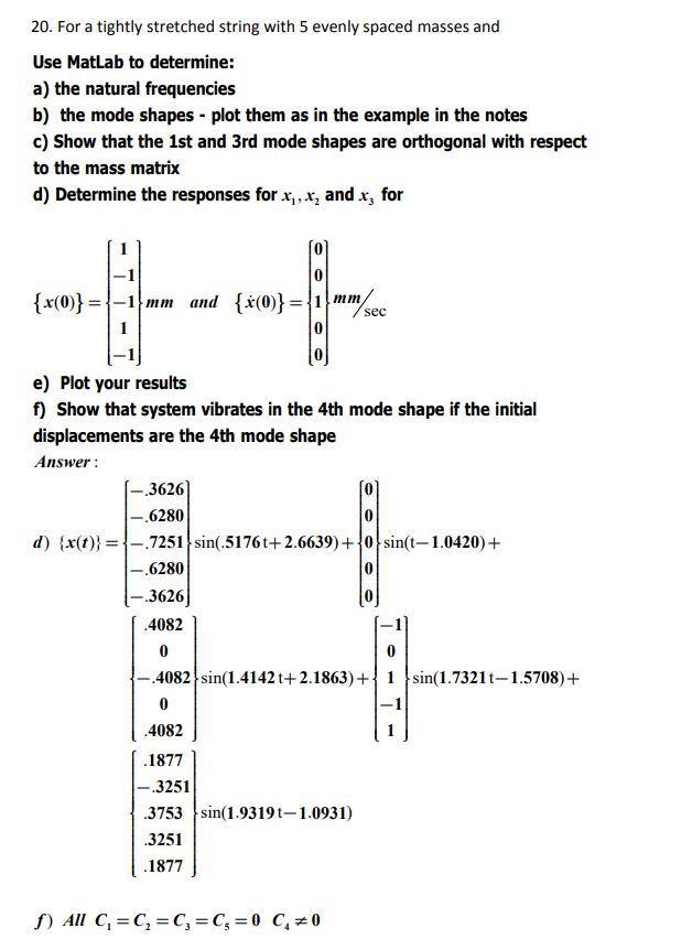 Solved 20. For a tightly stretched string with 5 evenly | Chegg.com