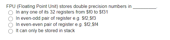 Solved FPU (Floating Point Unit) stores double precision | Chegg.com