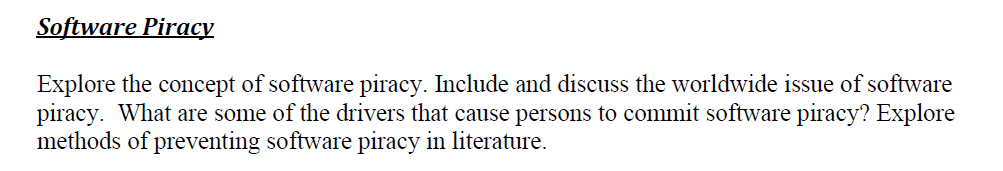 Solved Software Piracy Explore the concept of software | Chegg.com