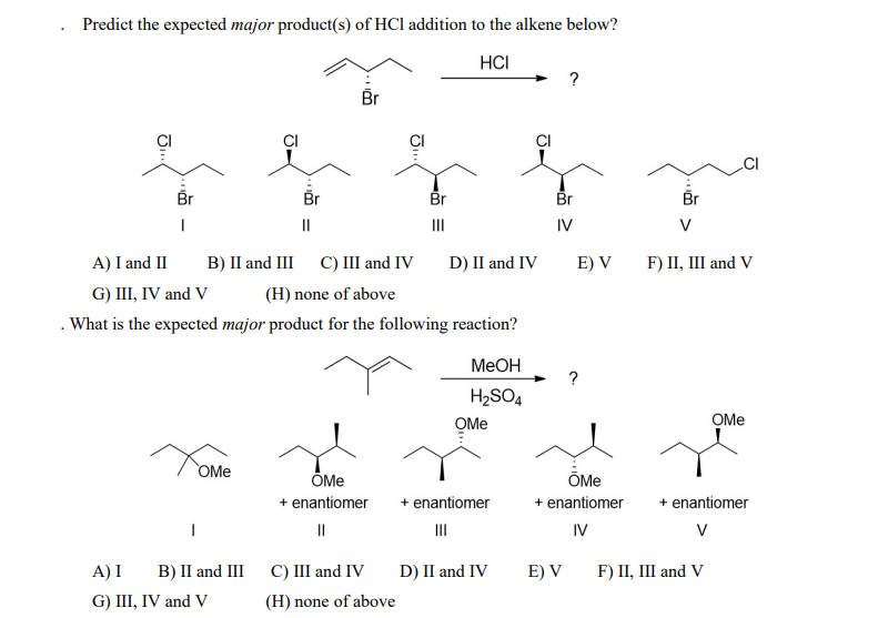 Solved Predict the expected major product(s) of HCl addition | Chegg.com