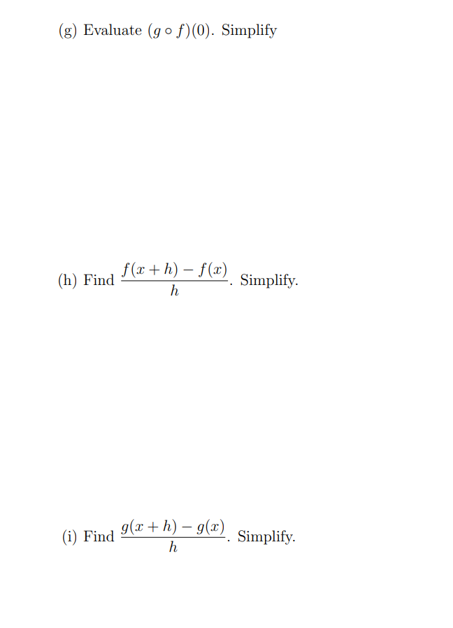 Solved For functions: f(x)=x+1,g(x)=3ex, and h(x)=x−11(g) | Chegg.com