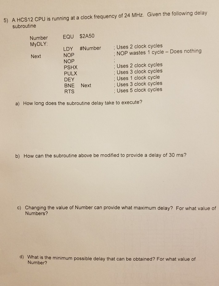 5) A HCS12 CPU is running at a clock frequency of 24 | Chegg.com
