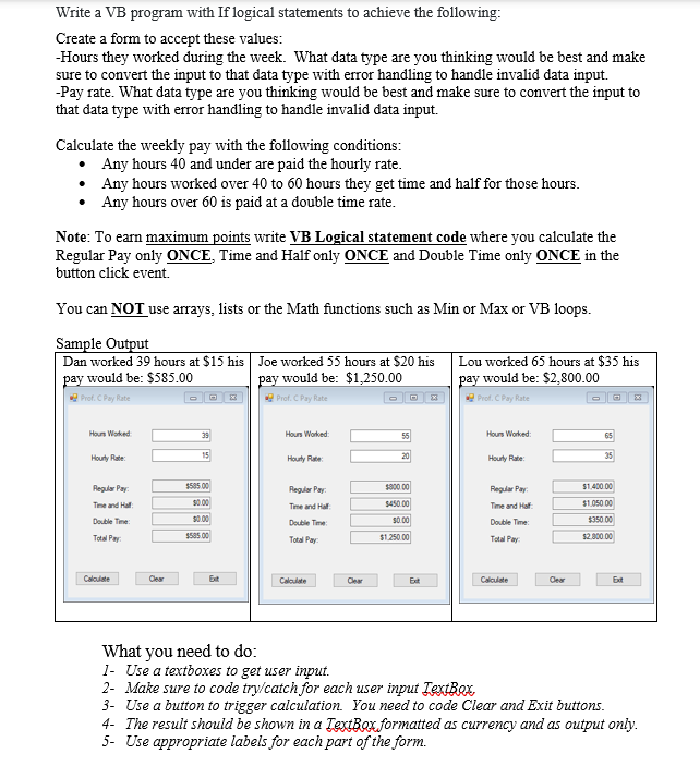 Solved Write a VB program with If logical statements to | Chegg.com