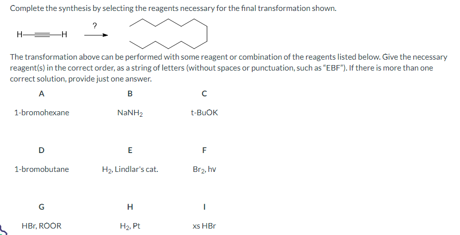 Solved Complete the synthesis by selecting the reagents | Chegg.com