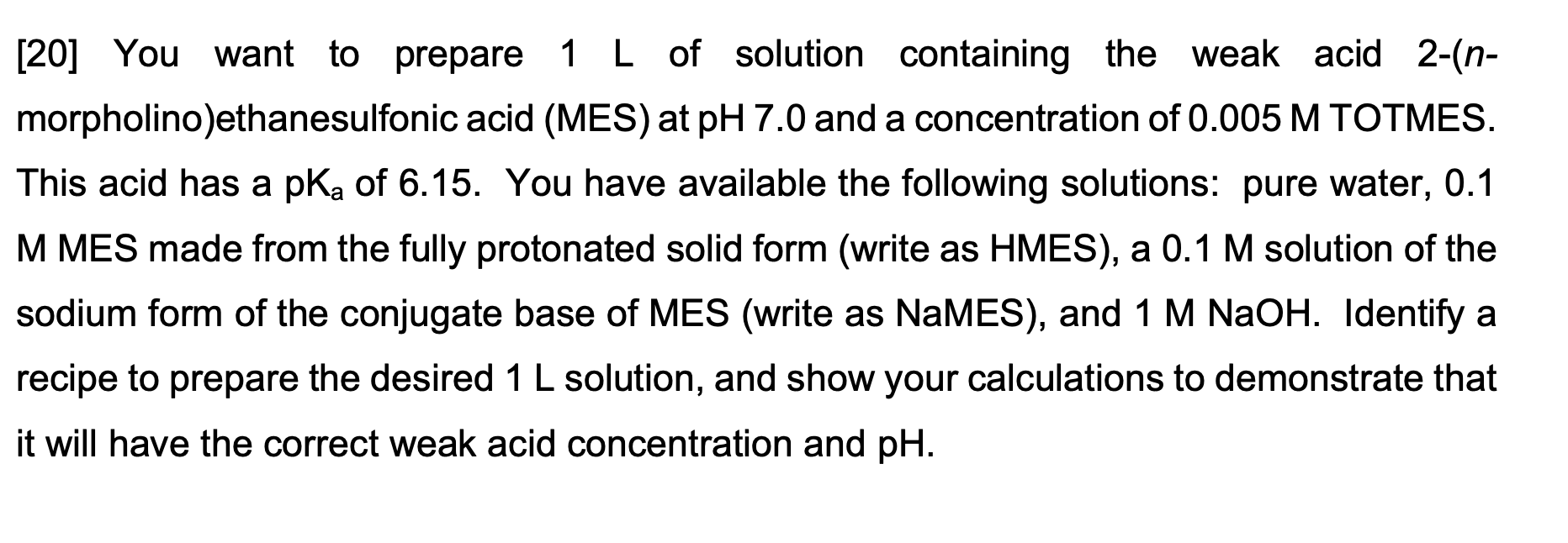Solved You want to prepare 1 ﻿L of solution containing the | Chegg.com