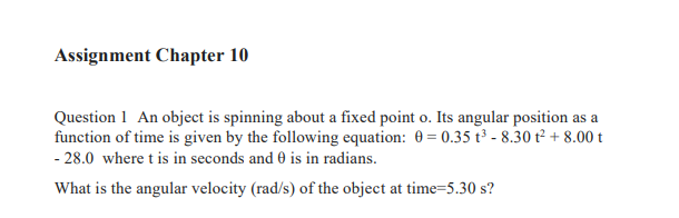 Solved Assignment Chapter 10 Question 1 An object is | Chegg.com