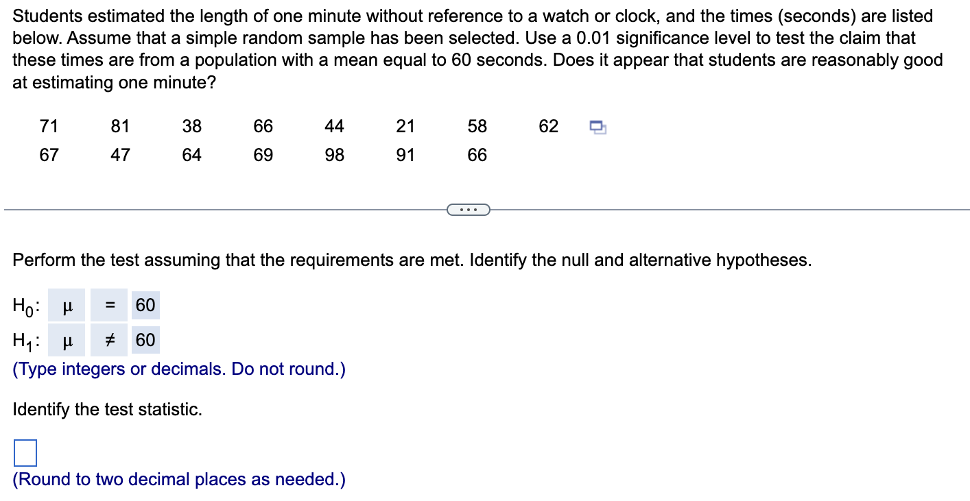 Solved Students estimated the length of one minute without | Chegg.com