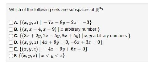 Solved Which of the following sets are subspaces of R3 ? A. | Chegg.com