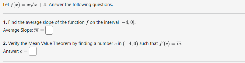 Solved Let f(x)=xx+4. Answer the following questions. 1. | Chegg.com