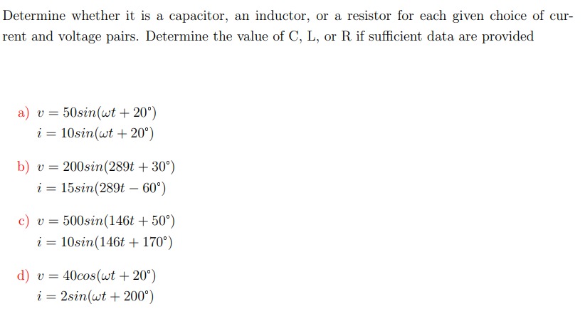 Determine whether it is a capacitor, an inductor, or | Chegg.com