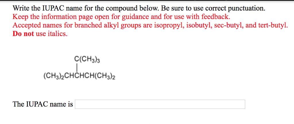 Solved Write the IUPAC name for the compound below. Be sure | Chegg.com