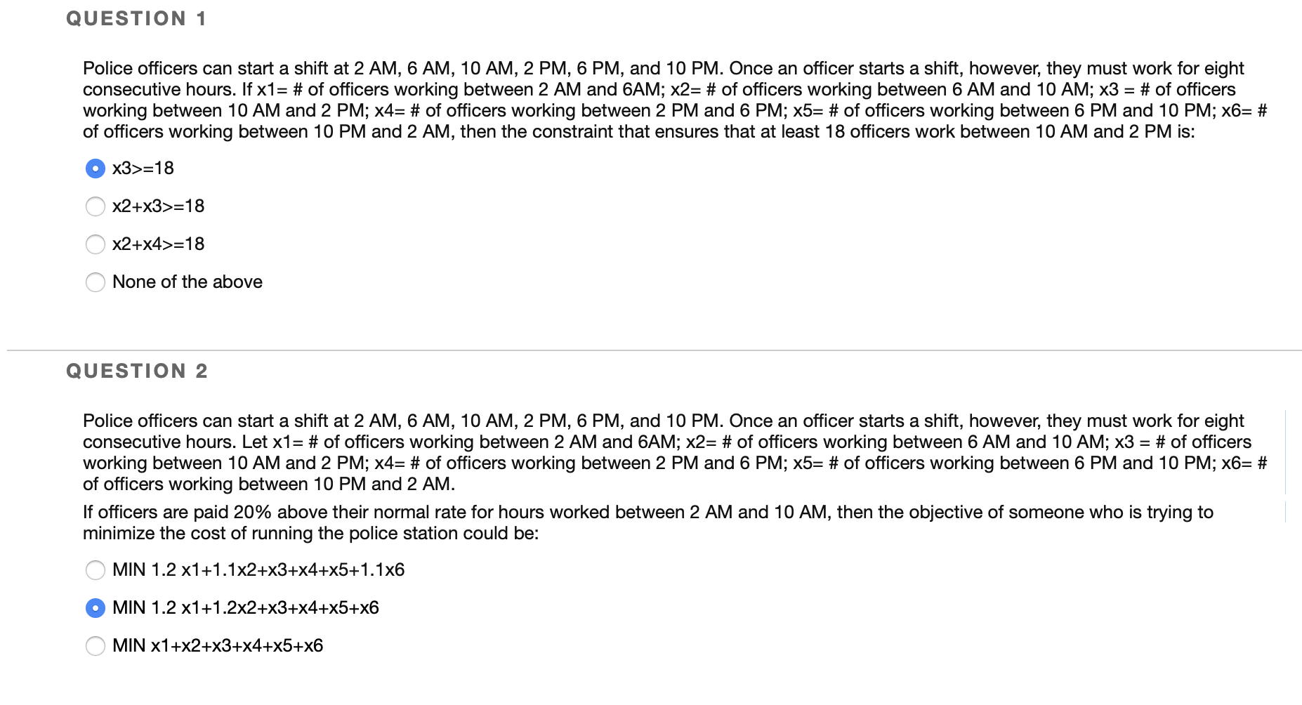 Solved QUESTION 1 Police officers can start a shift at 2 AM, | Chegg.com