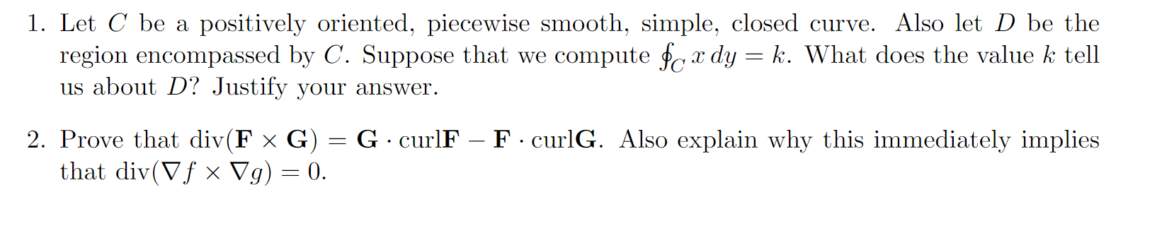 Solved 1. Let C be a positively oriented, piecewise smooth, | Chegg.com