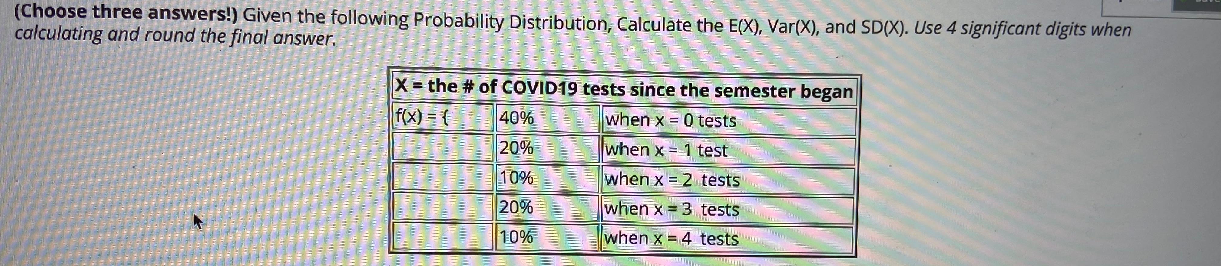 Solved (Choose three answers!) Given the following | Chegg.com