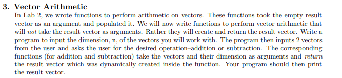 Solved Vector Arithmetic In Lab 2, we wrote functions to | Chegg.com