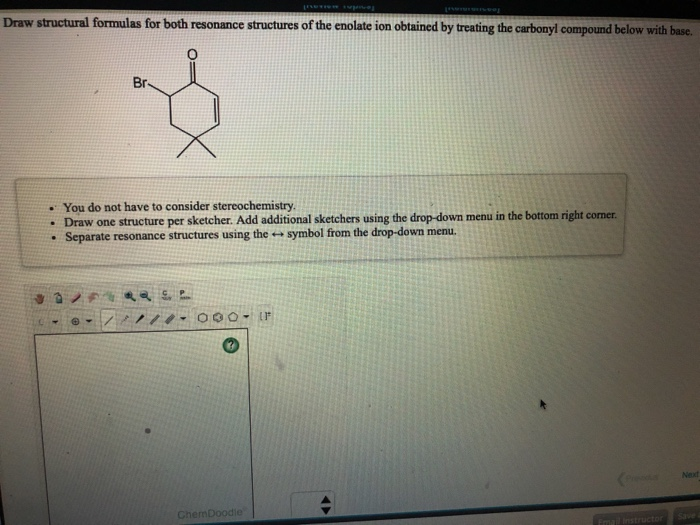 Solved Draw structural formulas for both resonance | Chegg.com