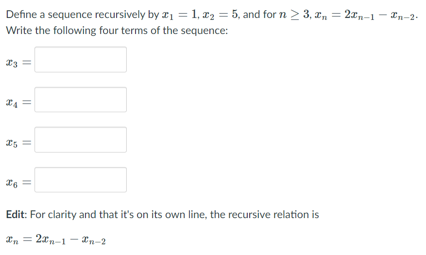 Solved Define A Sequence Recursively By X1 1 X2 5 