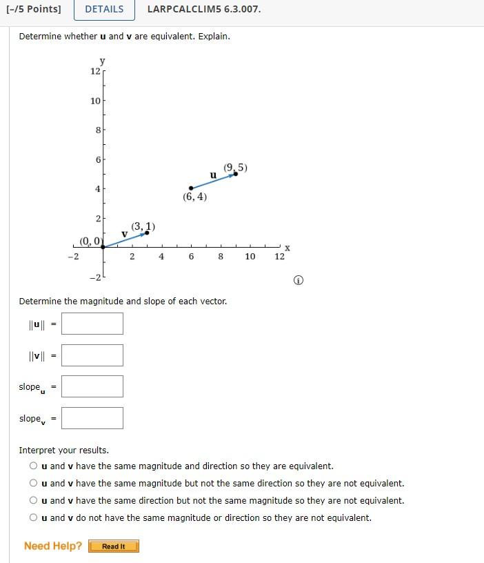 Solved Determine whether u and v are equivalent. Explain. | Chegg.com Solved Determine whether u and v are equivalent. Explain. | Chegg.com
