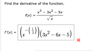 Solved Find the derivative of the function. f(x)=xx3−3x2−5x | Chegg.com