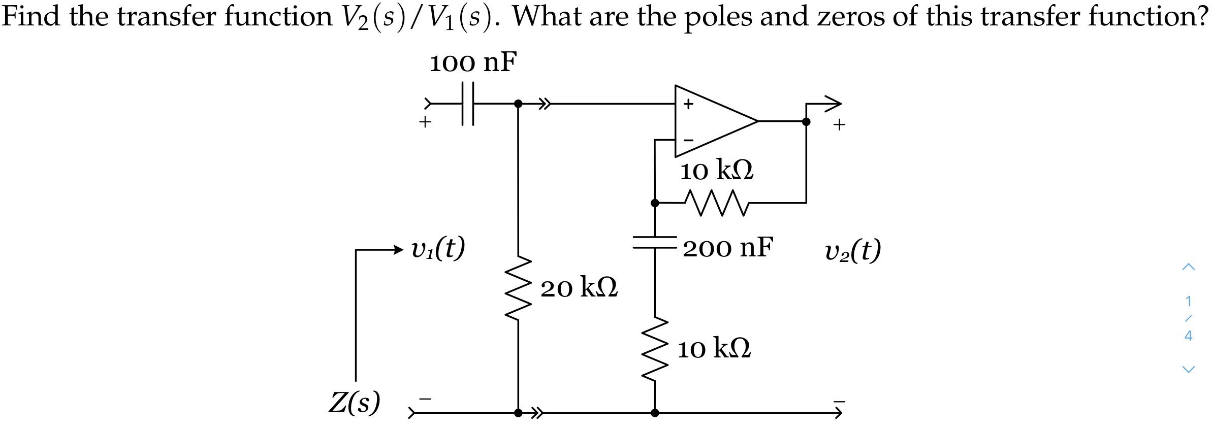 Solved Find the transfer function V2(s)/V1(s). What are the | Chegg.com