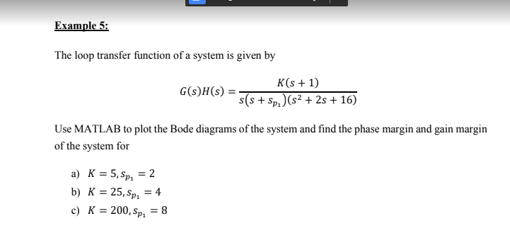 Solved Example 5:The loop transfer function of a system is | Chegg.com