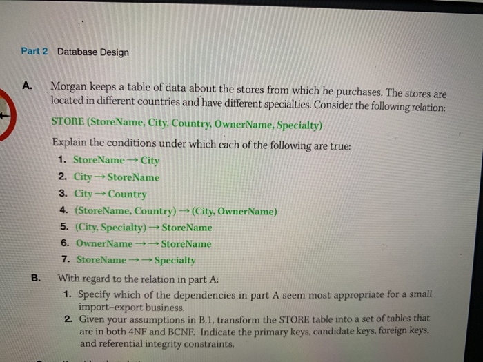 Solved Part 2 Database Design Morgan keeps a table of data | Chegg.com