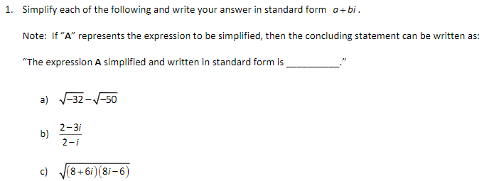Solved 1. Simplify each of the following and write your | Chegg.com