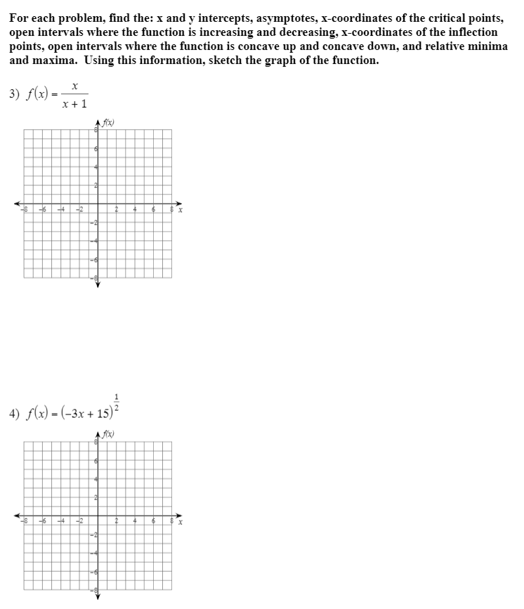 Solved For each problem, find the: x and y intercepts, | Chegg.com