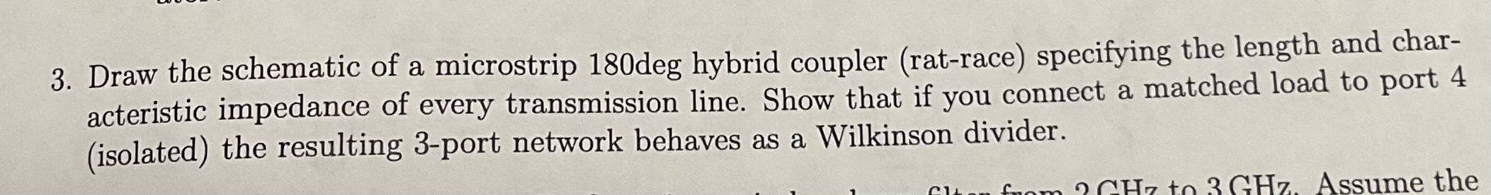 Solved 3. Draw the schematic of a microstrip 180deg hybrid | Chegg.com