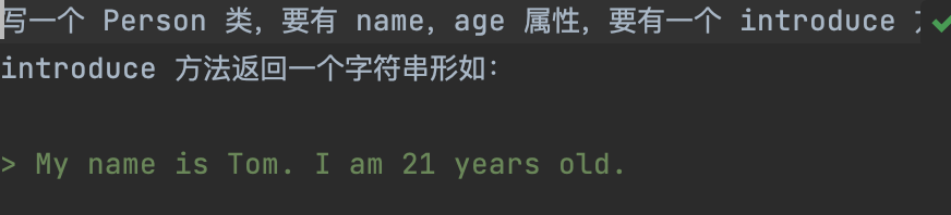 Solved 写一个 Person 类,要有 name, age 属性,要有一个 introduce introduce | Chegg.com