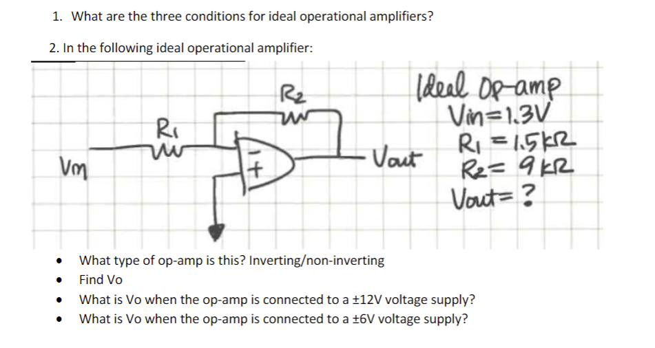 Solved 1. What are the three conditions for ideal | Chegg.com